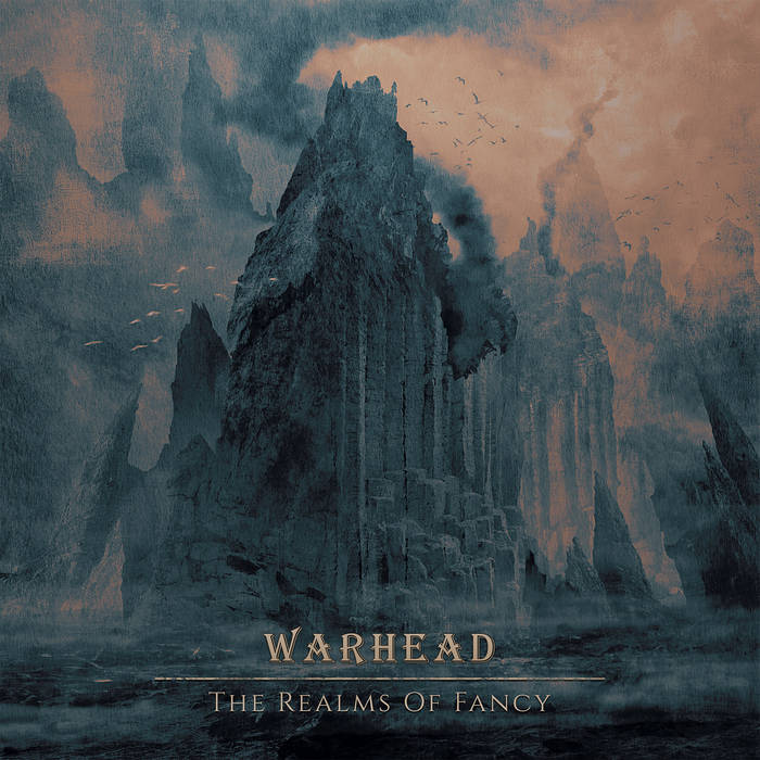 Warhead - The Realms Of Fancy — Gore House Productions