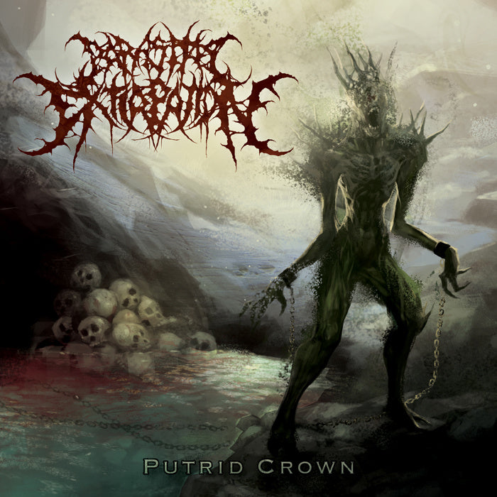 Parasitic Extirpation - Putrid Crown — Gore House Productions